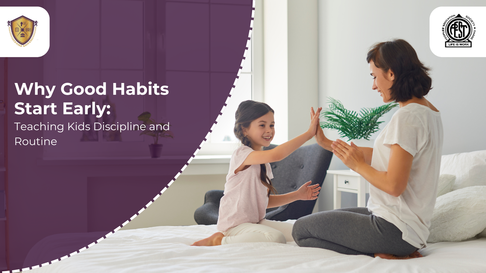 Why Good Habits Start Early: Teaching Kids Discipline and Routine ...